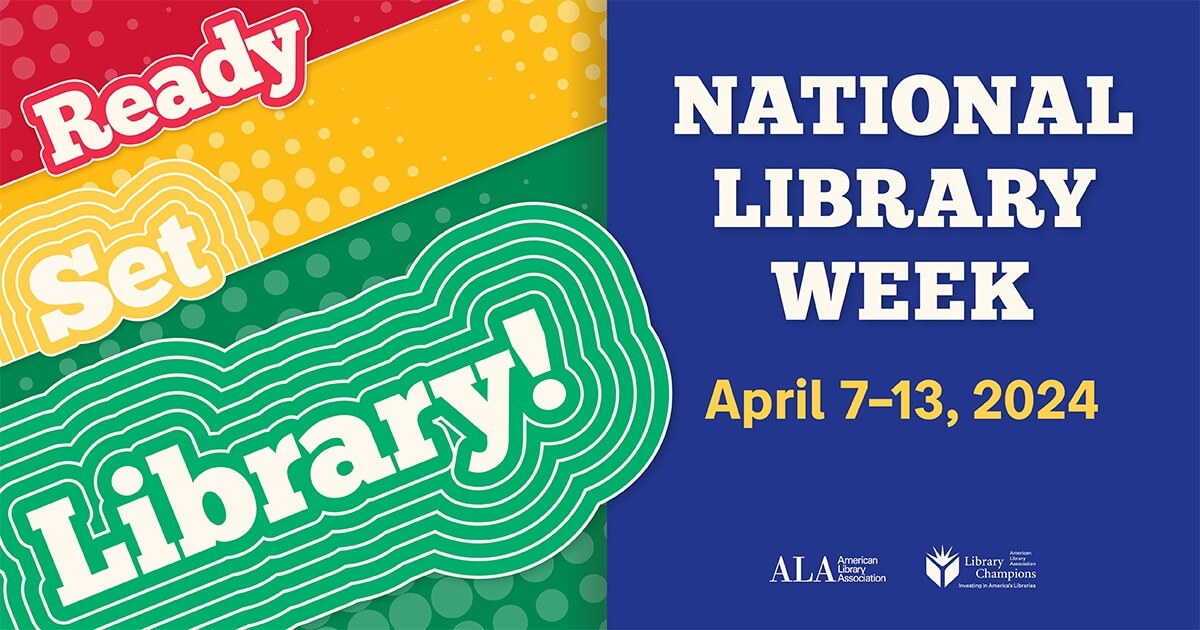 National Library Week 2024 Round-up — Association of Research Libraries